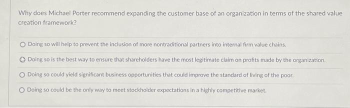 Solved Why does Michael Porter recommend expanding the | Chegg.com