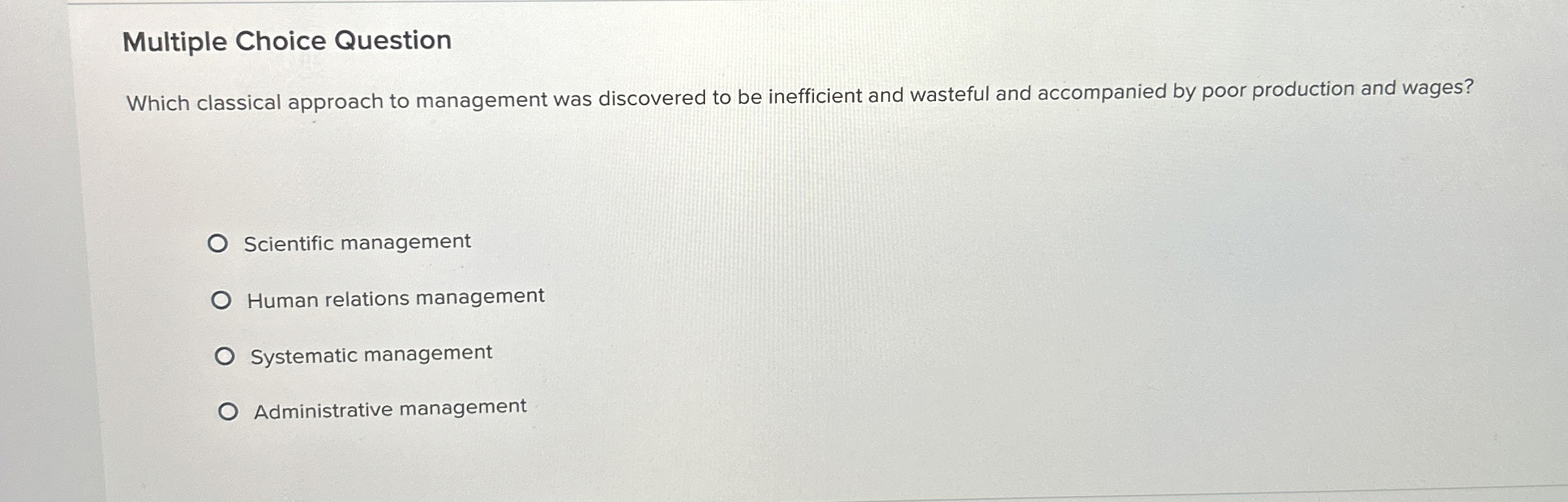 Solved Multiple Choice QuestionWhich classical approach to | Chegg.com