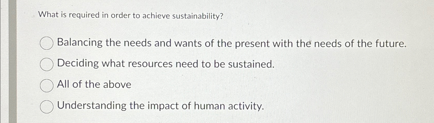 Solved What is required in order to achieve | Chegg.com