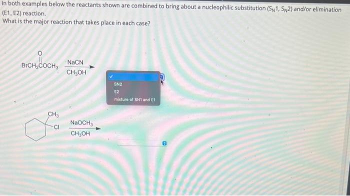 Solved In both examples below the reactants shown are | Chegg.com