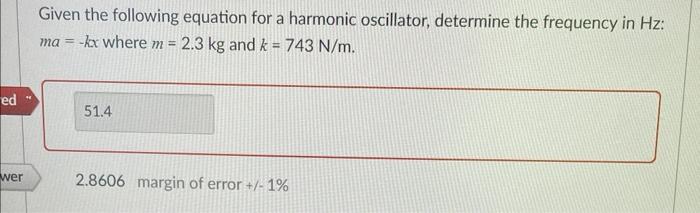 Solved Given the following equation for a harmonic | Chegg.com