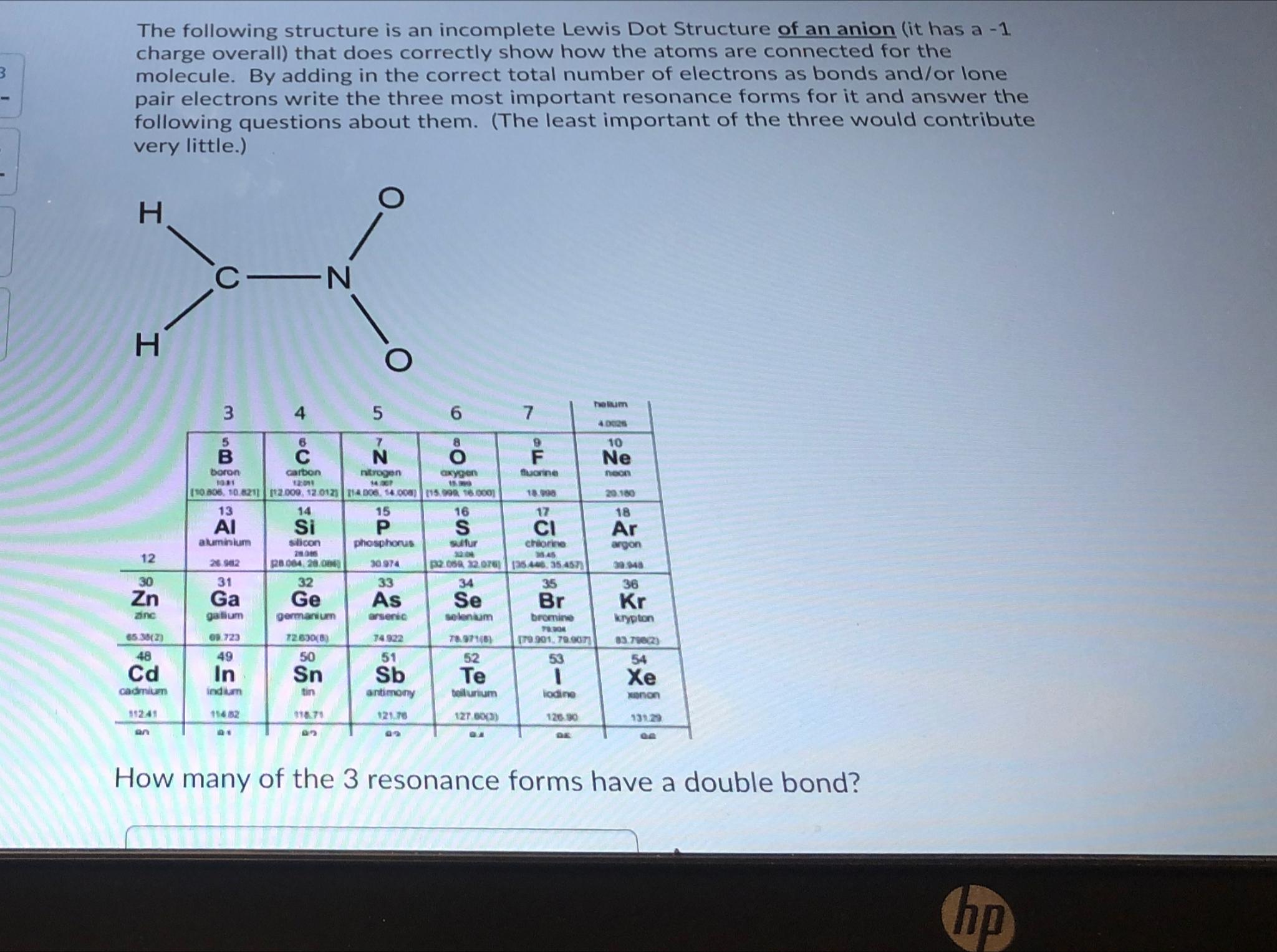 Solved The following structure is an incomplete Lewis Dot | Chegg.com