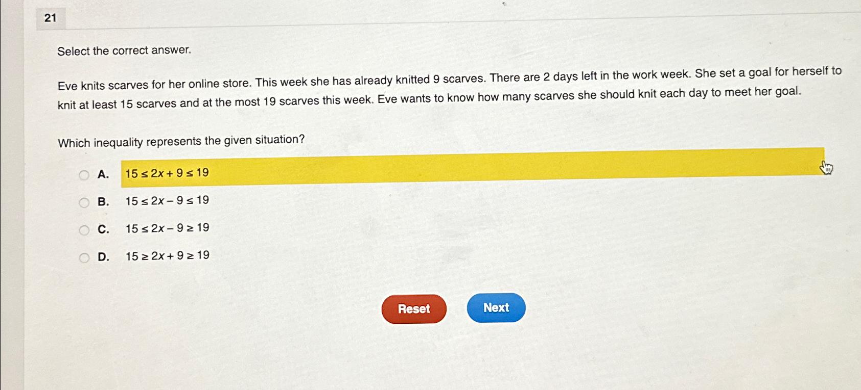 Solved 21Select the correct answer.Eve knits scarves for her | Chegg.com