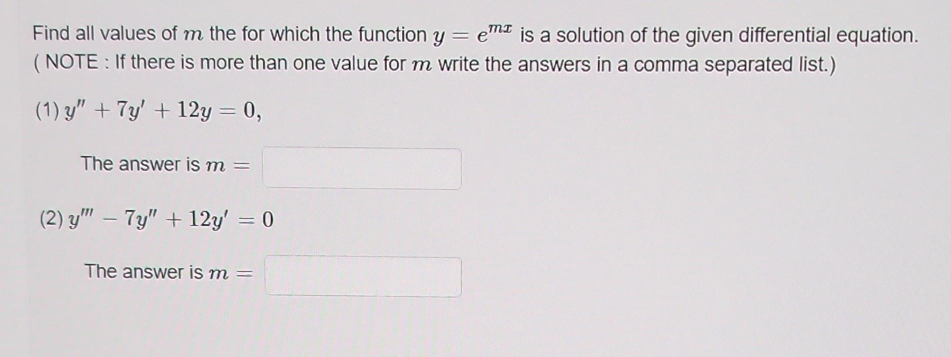 Solved Find all values of m the for which the function y=emx | Chegg.com