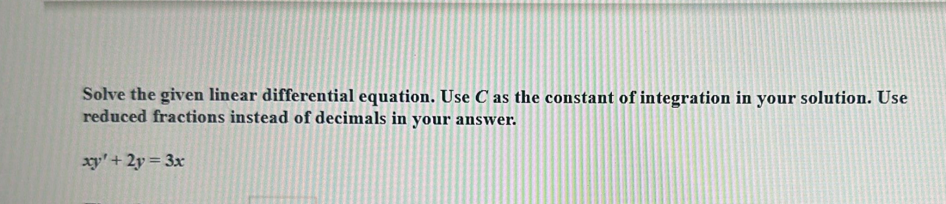 Solved Solve the given linear differential equation. Use C | Chegg.com