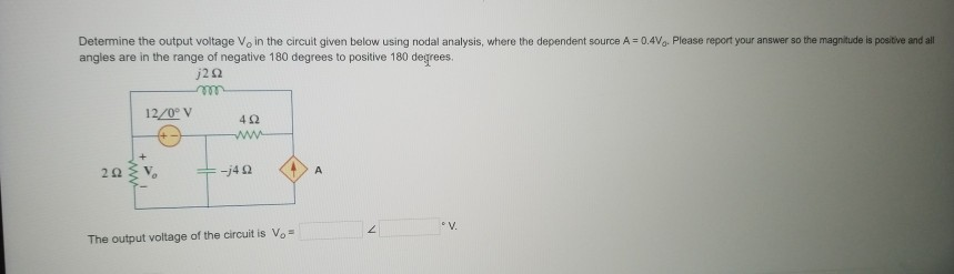 Solved Determine the output voltage Voin the circuit given | Chegg.com