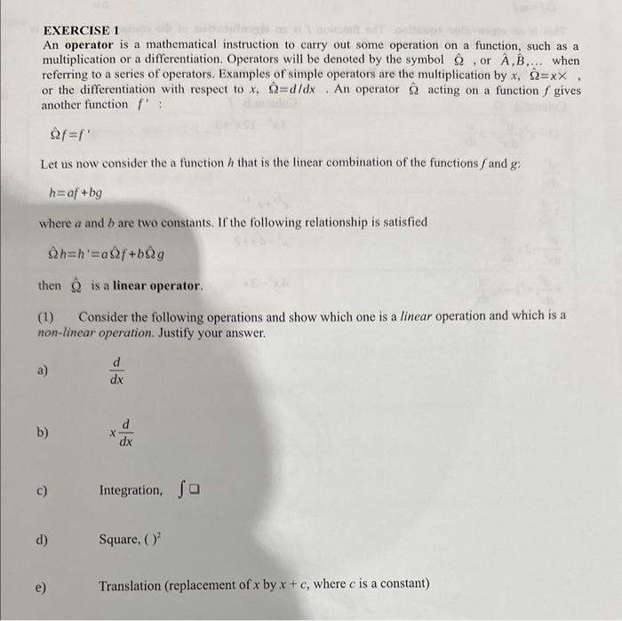 Solved EXERCISE 1 An operator is a mathematical instruction | Chegg.com