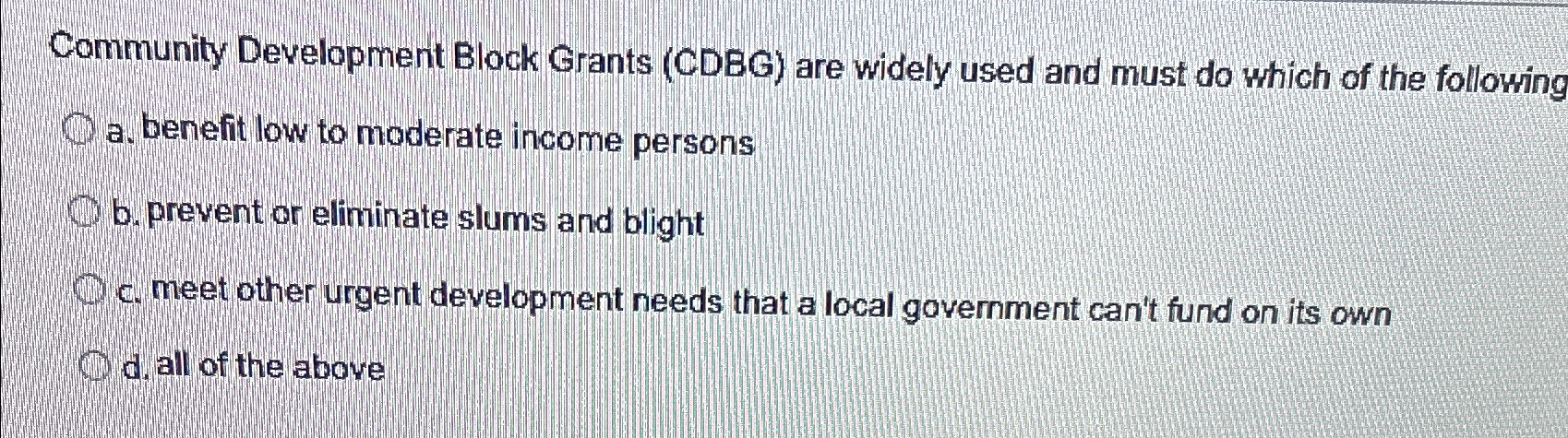 Solved Community Development Block Grants (CDBG) ﻿are widely | Chegg.com