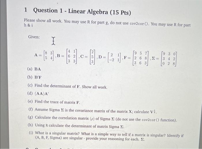 Solved 1 Question 1 - Linear Algebra (15 Pts) H 1 s il | Chegg.com