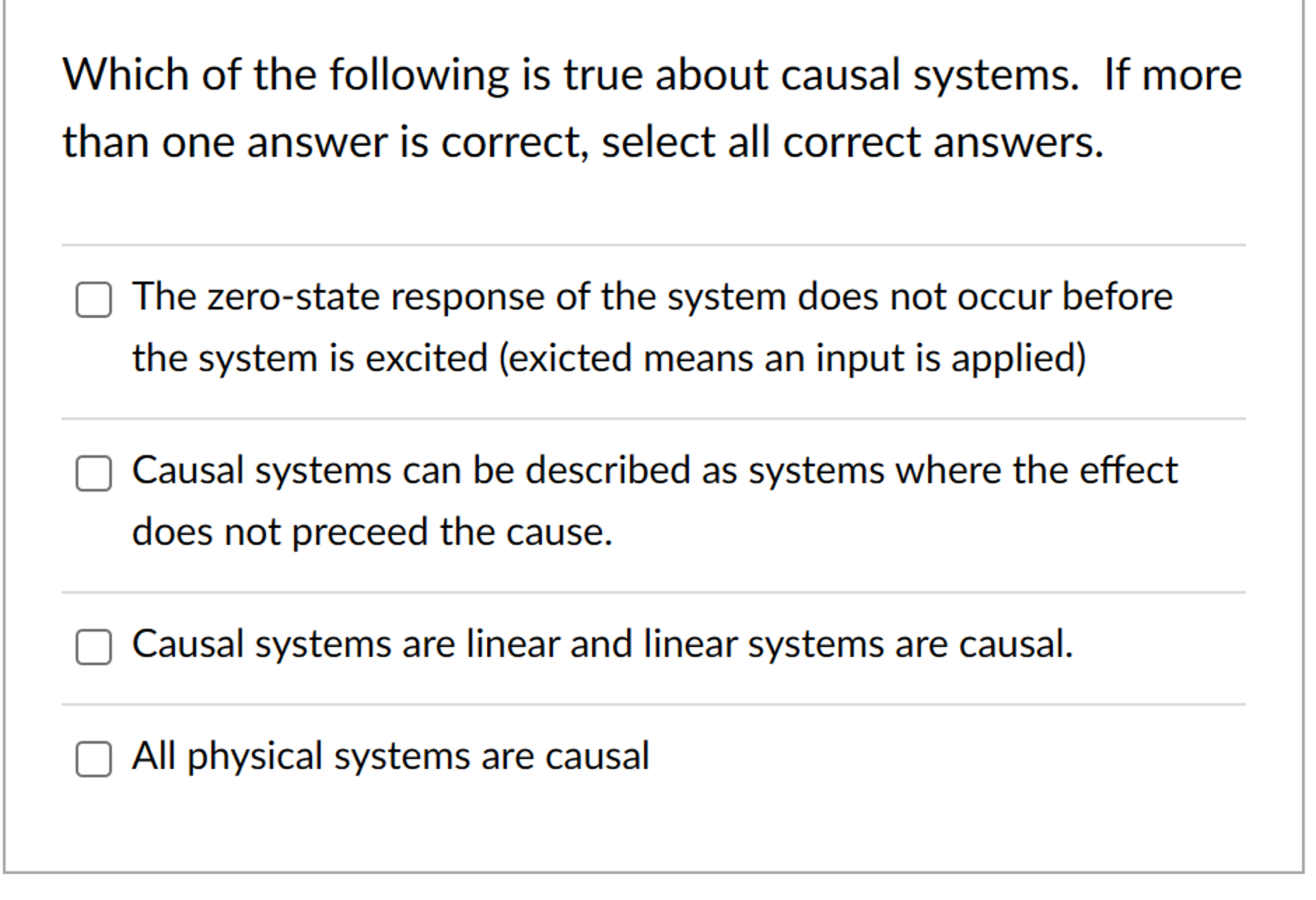 Solved Which of the following is true about causal systems. | Chegg.com