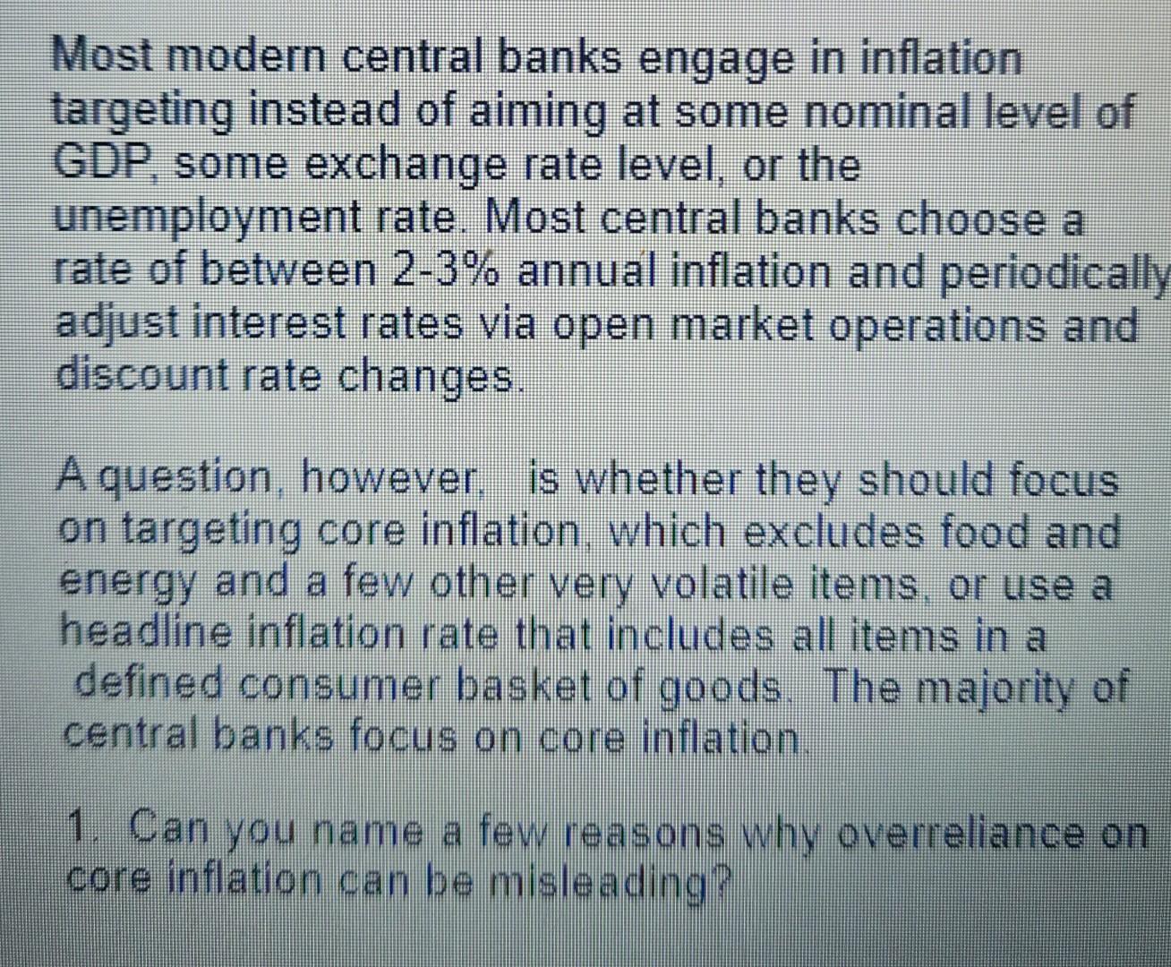 Solved Most modern central banks engage in inflation | Chegg.com