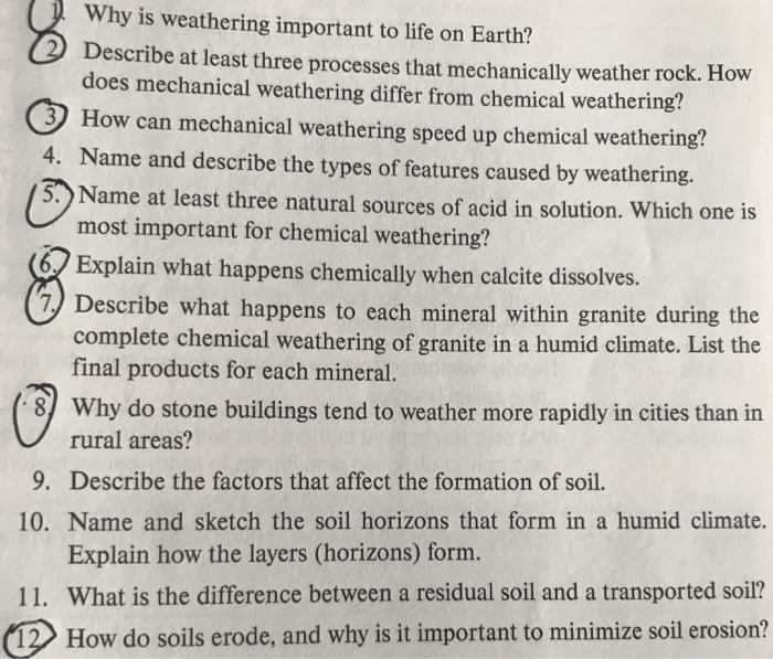 Solved S = őo OG CHOC Why is weathering important to life on | Chegg.com