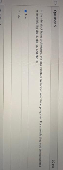 Solved Question 5 10 pts In the Intel stack frame | Chegg.com
