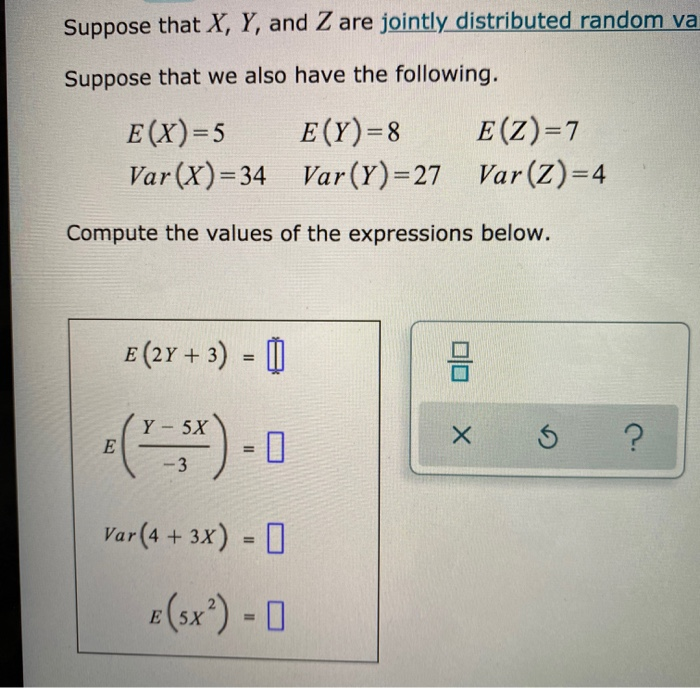 Solved Suppose that X, Y, and Z are jointly distributed | Chegg.com