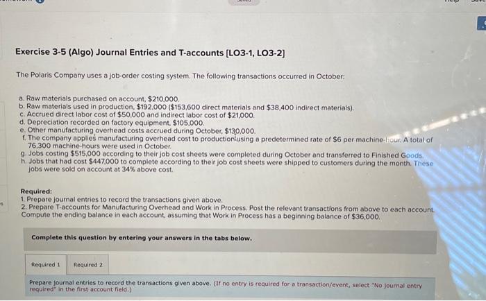 Solved Exercise 3-5 (Algo) Journal Entries and T-accounts | Chegg.com