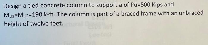 Solved Design a tied concrete column to support a of | Chegg.com