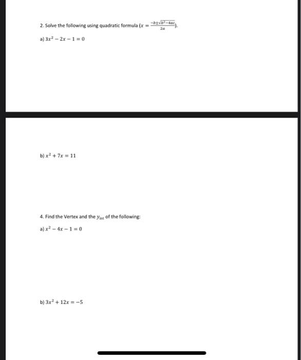 Solved 2. Solve the following using quadratic formula | Chegg.com