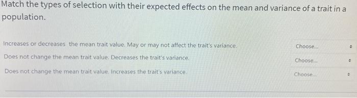Solved Match the types of selection with their expected | Chegg.com