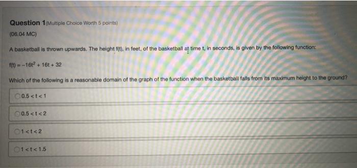 Solved Question 1/Multiple Choice Worth 5 points) (06.04 MC) | Chegg.com