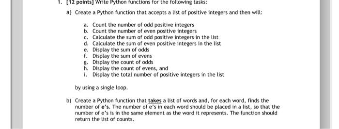 Solved a) Create a Python function that accepts a list of | Chegg.com
