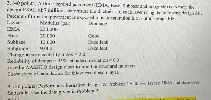 Solved 2. (40 points) A three layered pavement (HMA, Base, | Chegg.com
