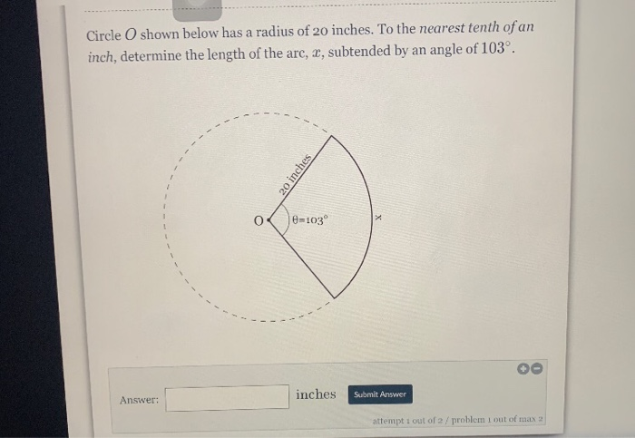 Solved Circle O shown below has a radius of 20 inches. To | Chegg.com