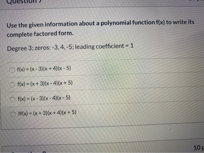 Solved Use the given information about a polynomial function | Chegg.com