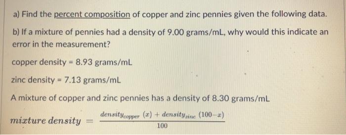 Solved a) Find the percent composition of copper and zinc | Chegg.com