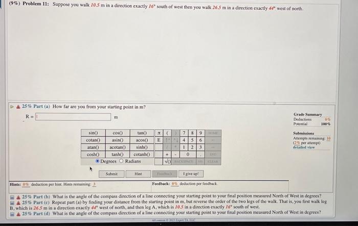 Solved (9\%) Problem 11: Suppose you walk 10.5 m in a | Chegg.com Solved (9\%) Problem 11: Suppose you walk 10.5 m in a | Chegg.com
