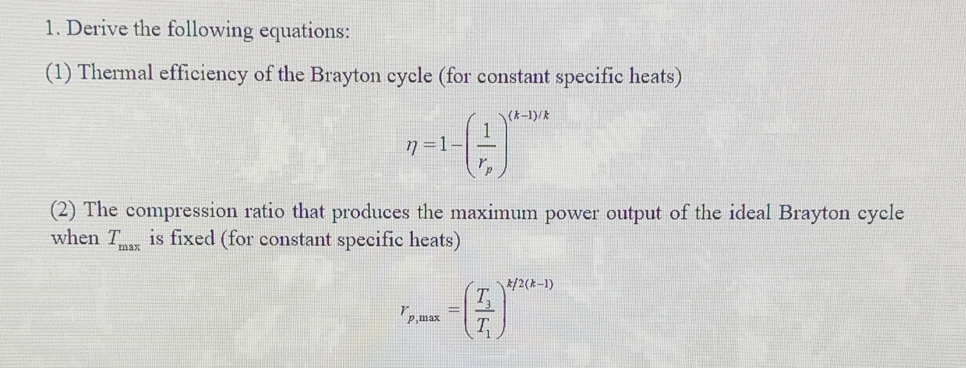Solved Derive the following equations:(1) ﻿Thermal | Chegg.com