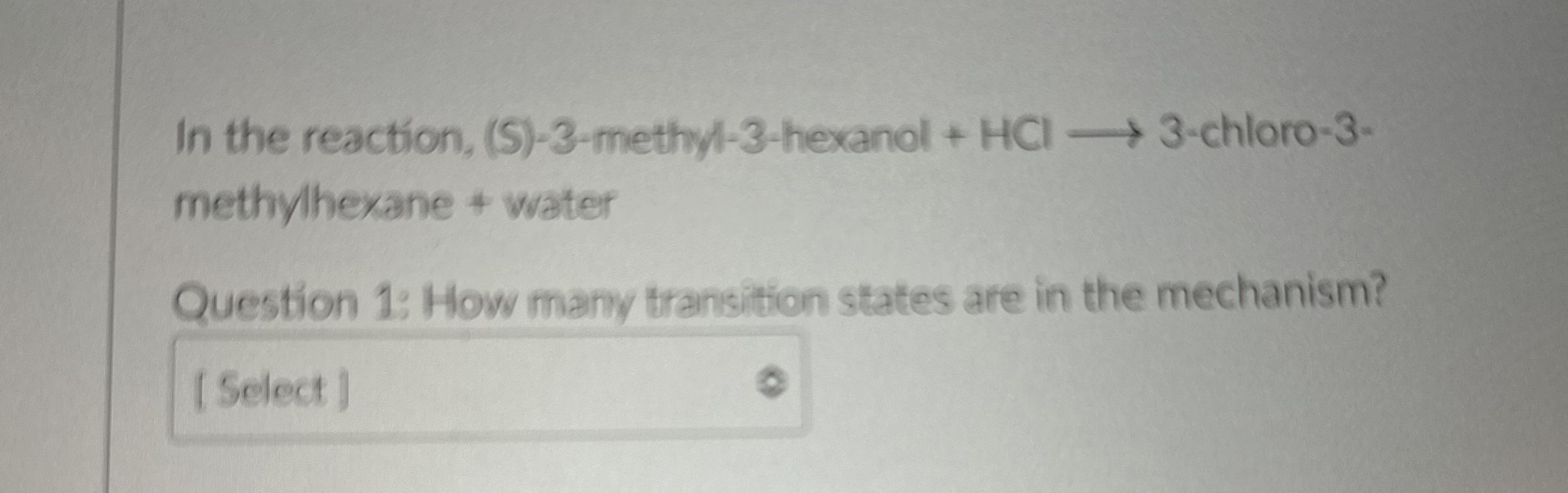 Solved In the reaction, ( 5 )-3-methy-3-hexanol | Chegg.com