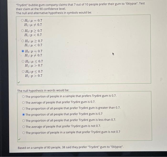 Solved "Trydint" bubble-gum company claims that 7 out of 10 | Chegg.com