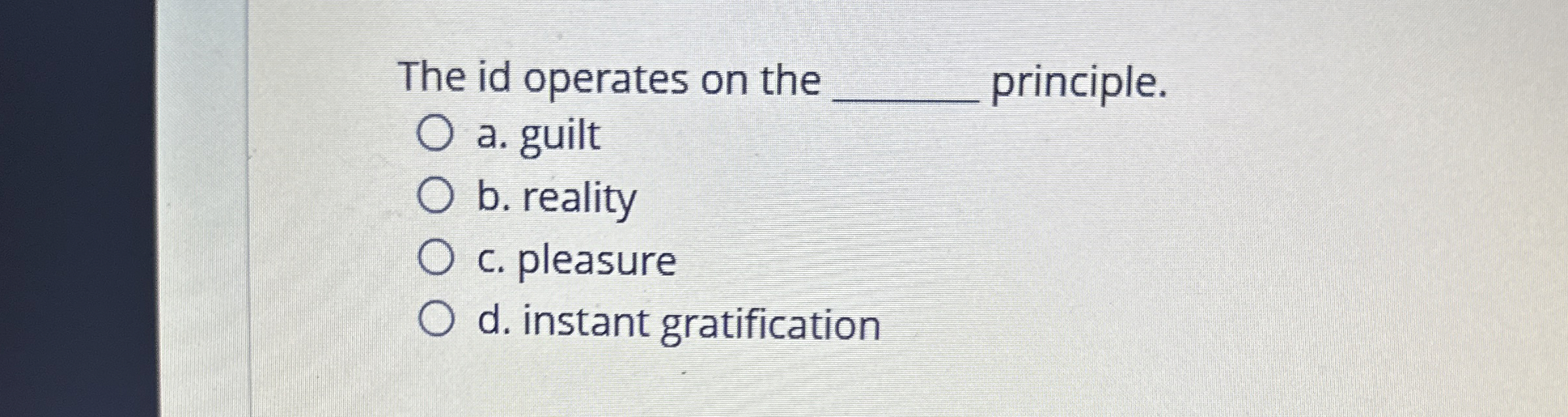 Solved The id operates on the q, ﻿principle.a. ﻿guiltb. | Chegg.com