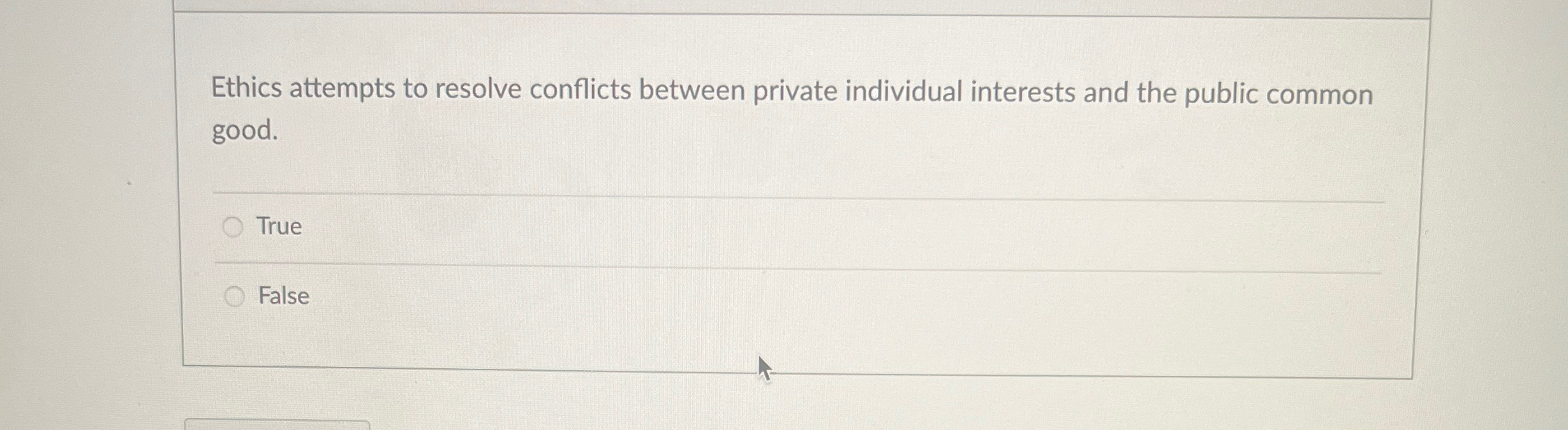 Solved Ethics attempts to resolve conflicts between private | Chegg.com