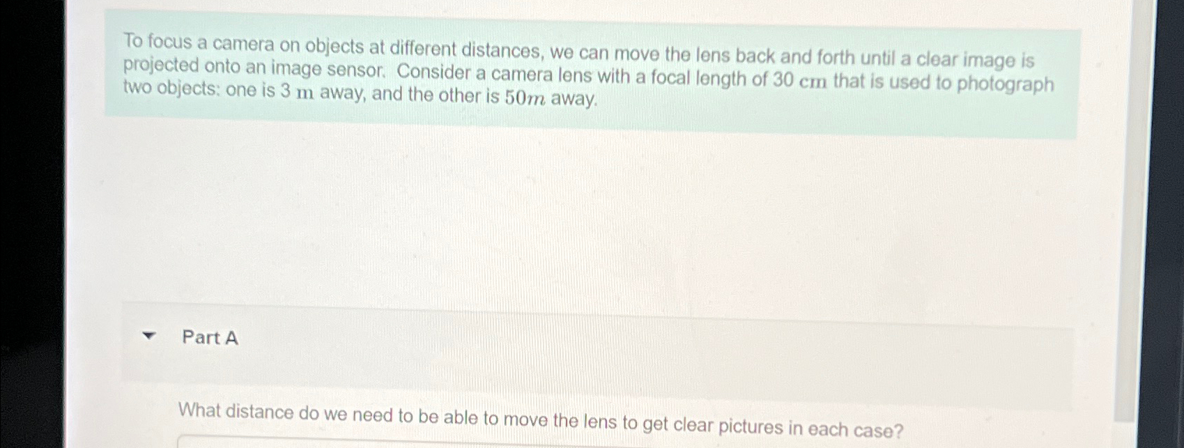 Solved To focus a camera on objects at different distances, | Chegg.com