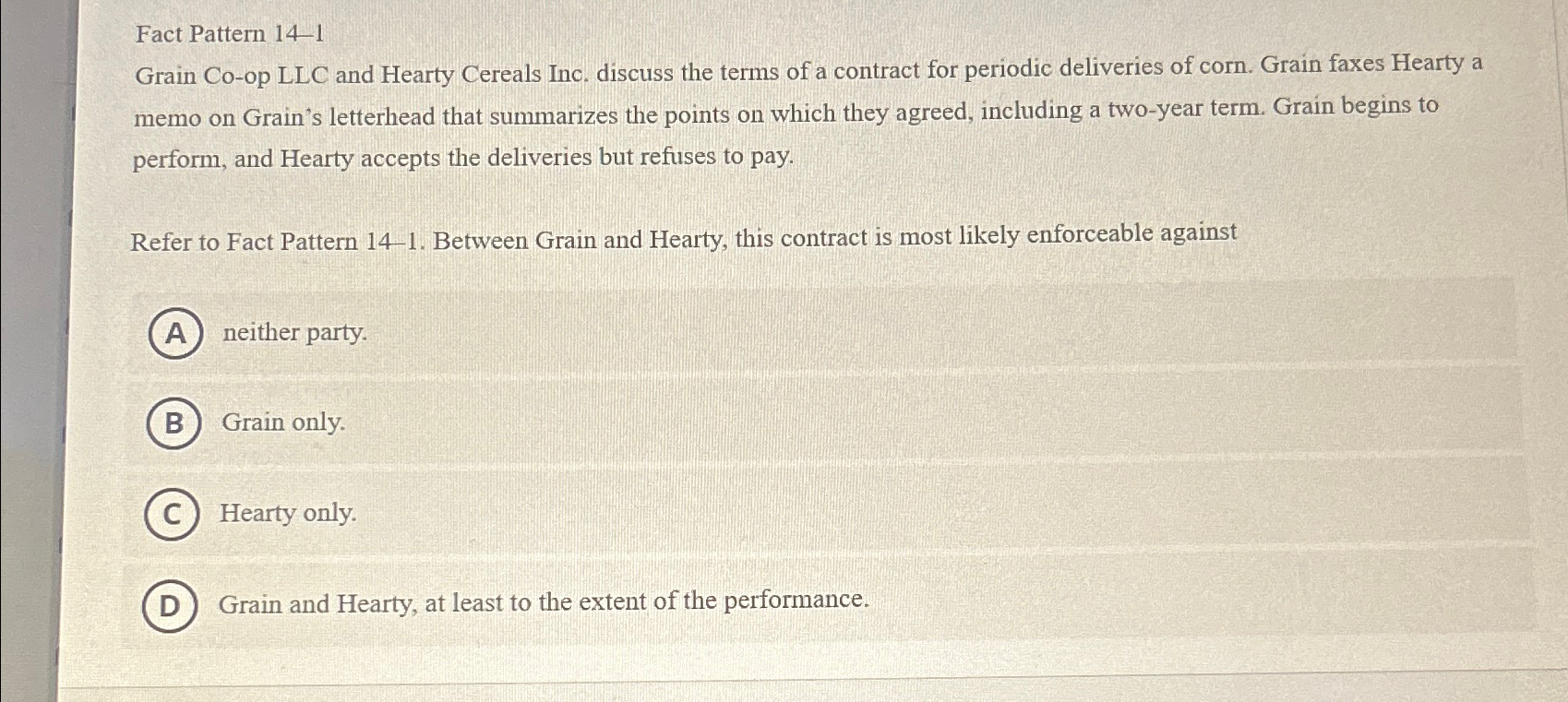 Solved Fact Pattern 14-1Grain Co-op LLC and Hearty Cereals | Chegg.com