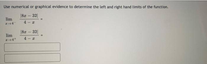 Solved Use numerical or graphical evidence to determine the | Chegg.com