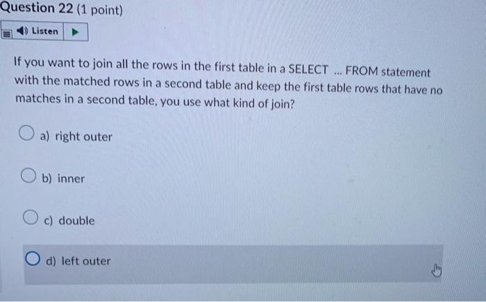 Solved If you want to join all the rows in the first table | Chegg.com