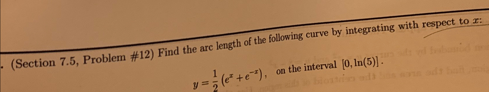 Solved (Section 7.5, ﻿Problem #12) ﻿Find the arc length of | Chegg.com