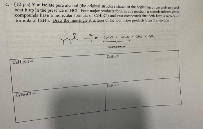 Solved (12 pts) You isolate pure alcohol (the original | Chegg.com
