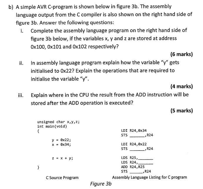 Solved b) ﻿A simple AVR C-program is shown below in figure | Chegg.com
