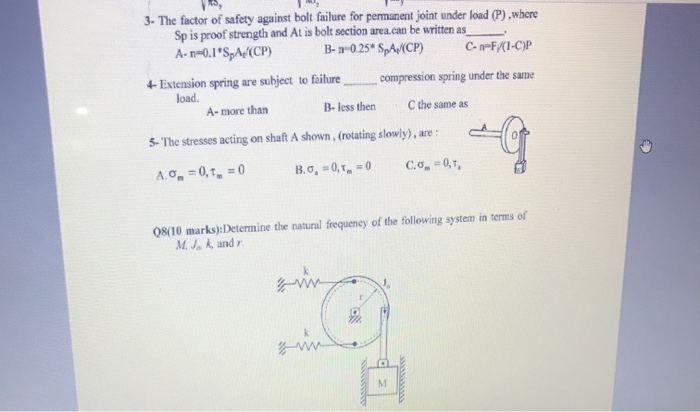Solved is, 3. The factor of safety against bolt failure for | Chegg.com