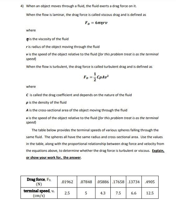Solved 4) When an object moves through a fluid, the fluid | Chegg.com
