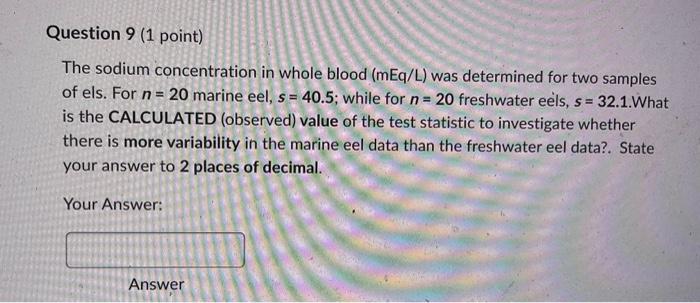 Solved The sodium concentration in whole blood ( mEq/L ) was | Chegg.com