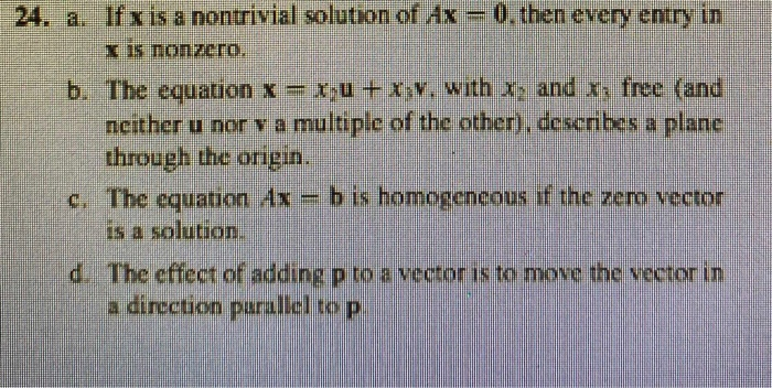 Solved 24. a. If x is a nontrivial solution of Ax = 0. then | Chegg.com
