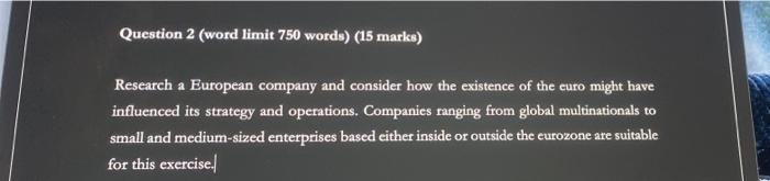 Question 2 (word limit 750 words) (15 marks) Research | Chegg.com
