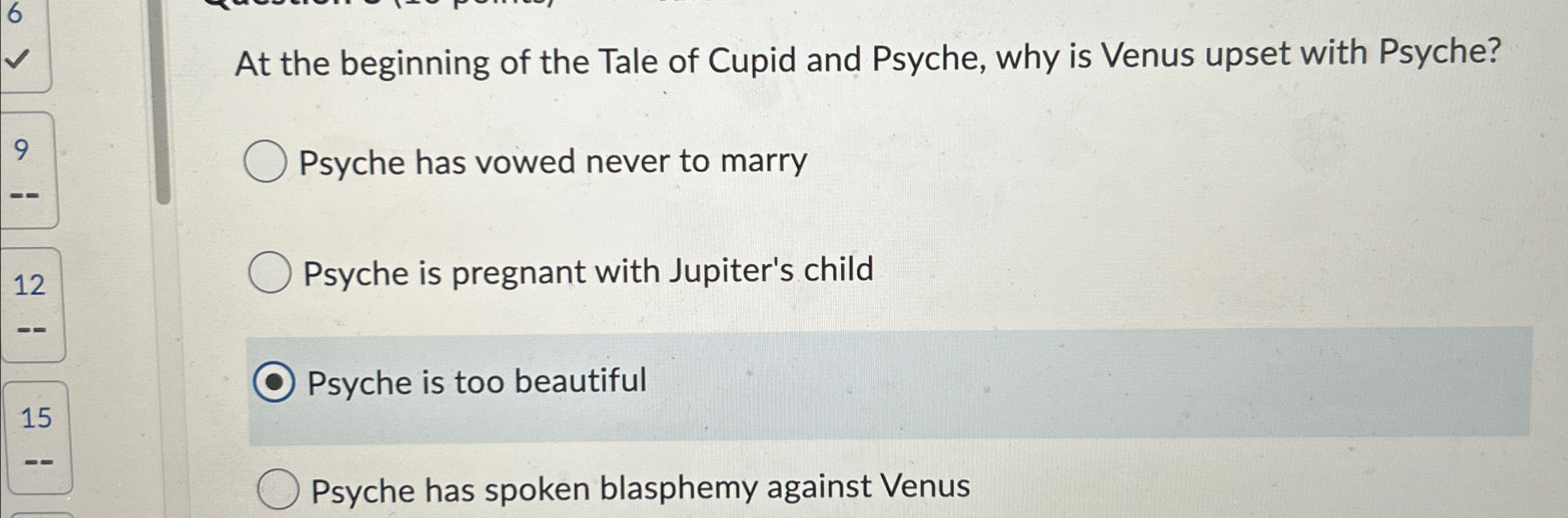 Solved At the beginning of the Tale of Cupid and Psyche, why | Chegg.com