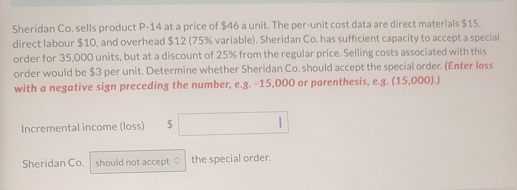 Solved Sheridan Co. sells product P−14 at a price of $46 a | Chegg.com