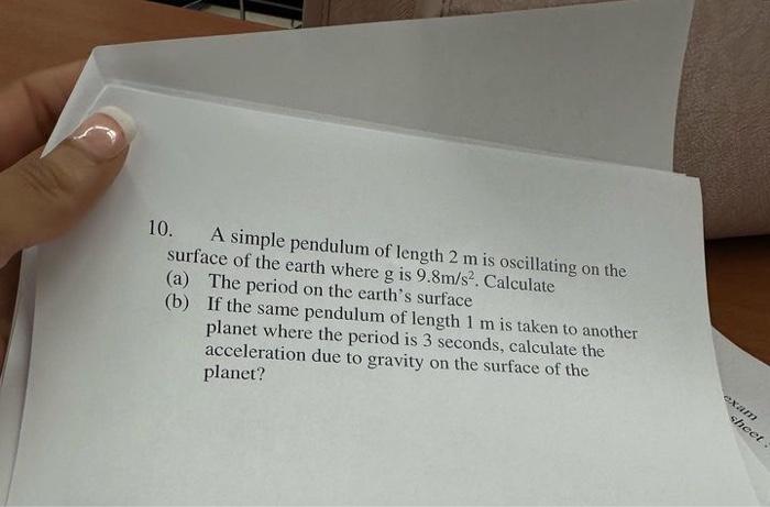 Solved 10. A simple pendulum of length 2 m is oscillating on | Chegg.com