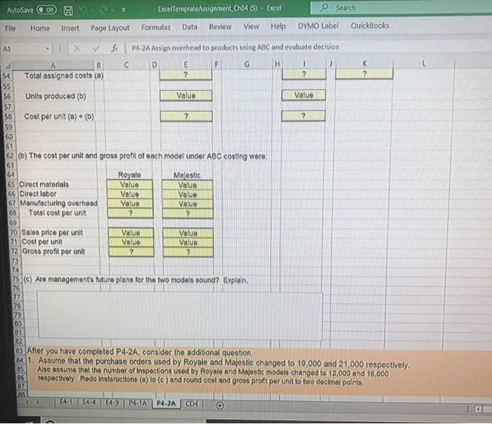 Solved AutoSave On B 2 ExcelTemplateAssignment, Ch04 (5) - | Chegg.com